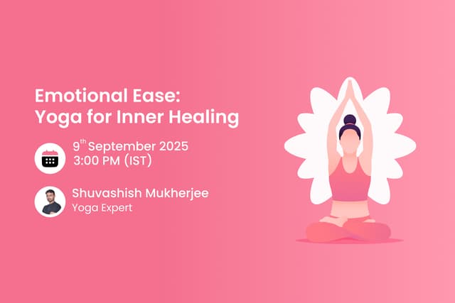 Emotional Ease: Yoga for Inner Healing - The Wellness Corner
